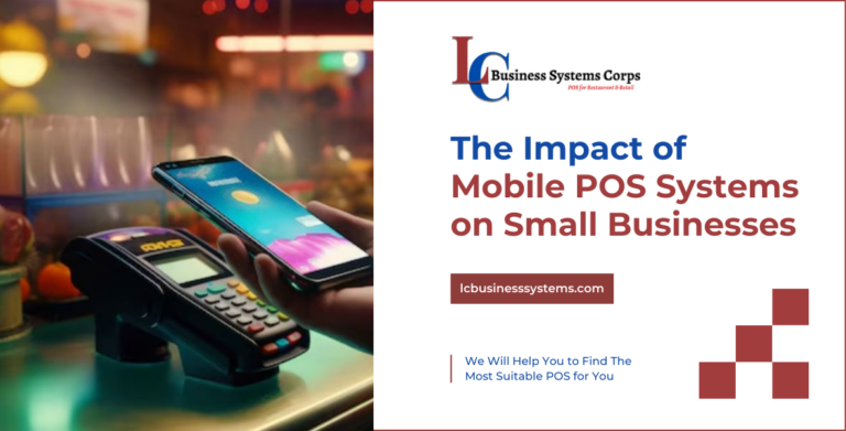 The Impact of Mobile POS Systems on Small Businesses | Blog