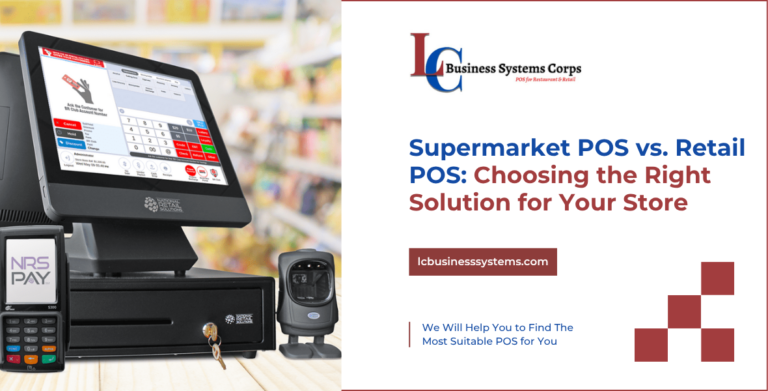 Supermarket POS vs. Retail POS – Which POS System Is Right for You?